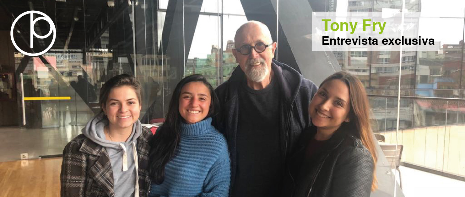 Entrevista exclusiva con Tony Fry | Universidad de Bogotá Jorge Tadeo ...