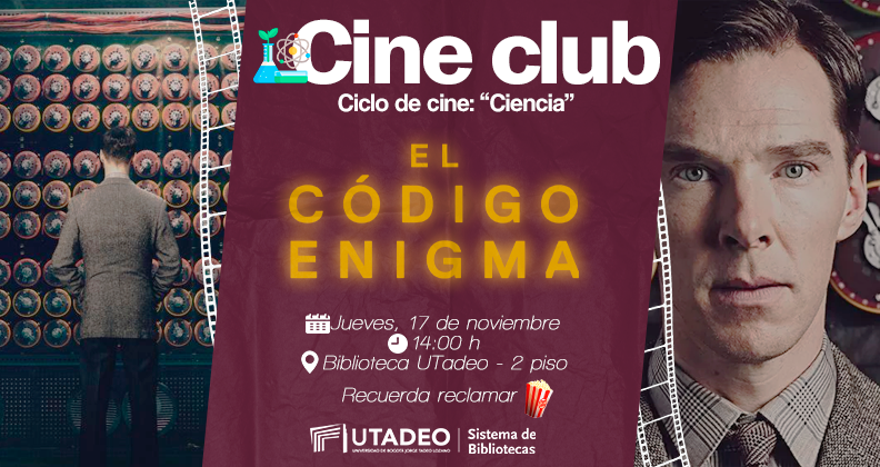 Cine Club: El código enigma | Universidad de Bogotá Jorge Tadeo Lozano