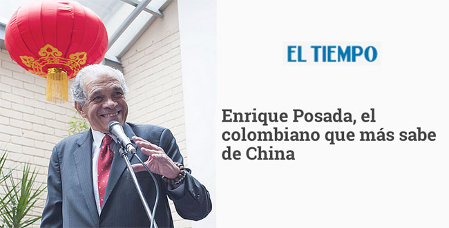 Enrique Posada habló con El Tiempo sobre su libro “Testigo de China ...