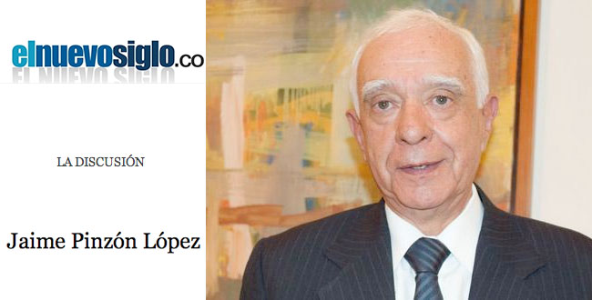 La discusión: columna de Jaime Pinzón López para El Nuevo Siglo ...