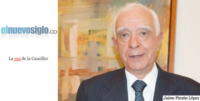 La voz de la Canciller: columna de opinión de Jaime Pinzón López en El ...