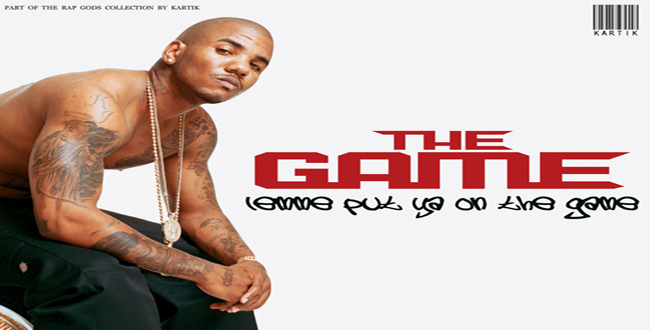Hablemos de The Game y su fanatismo por el West Coast | Universidad de ...
