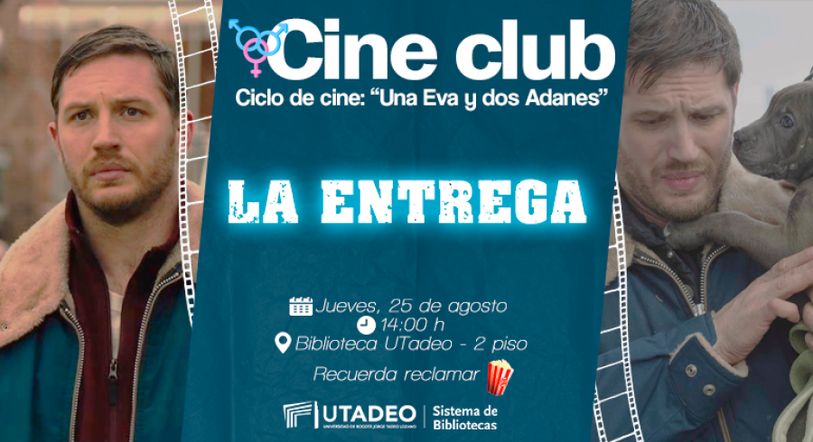 Cine Club: La Entrega | Universidad de Bogotá Jorge Tadeo Lozano