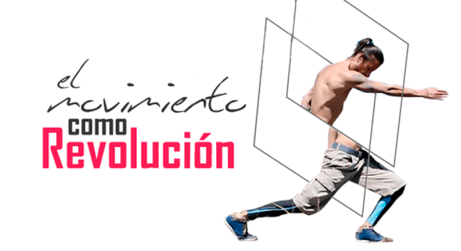 El movimiento como revolución: una invitación a relacionarse con el ...
