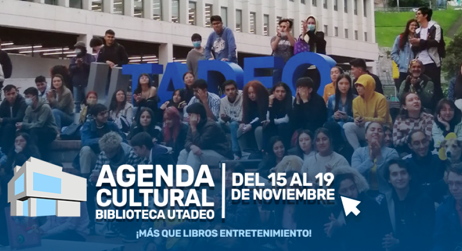 Agenda cultural semanal - Biblioteca UTadeo | Universidad de Bogotá ...