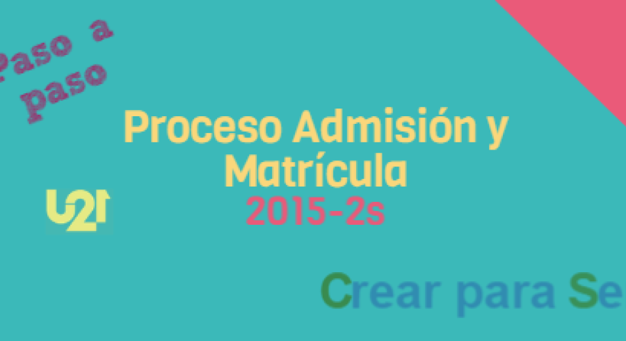 Conozca el paso a paso para los trámites del Proceso de Admisión y ... Conozca el paso a paso para los trámites del Proceso de Admisión y ...